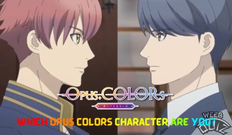 Opus Colors Quiz – Which Opus Colors Character Are You? | WeebQuiz